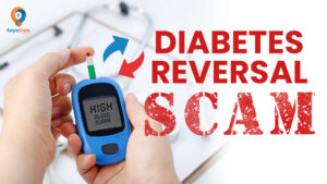 Diabetes Reversal: Scam or Reality?